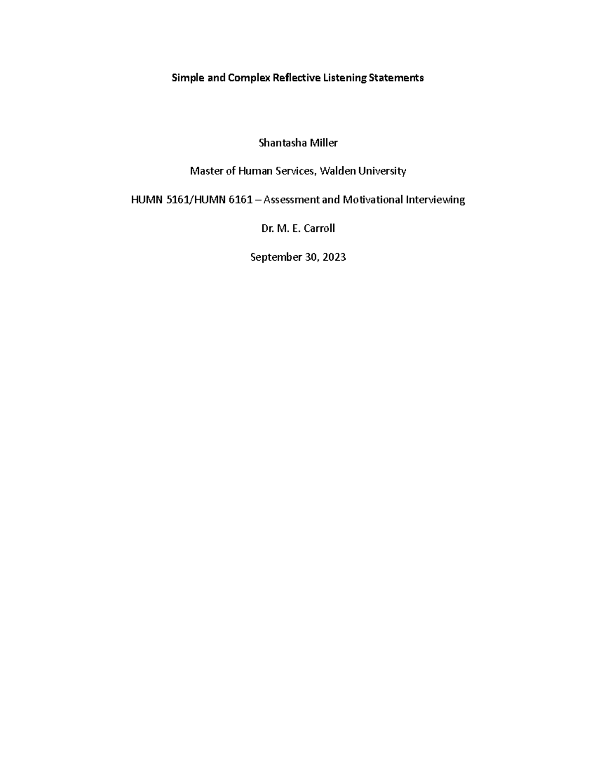 WK5Assgn Miller S - Simple and Complex Reflective Listening Statements ...