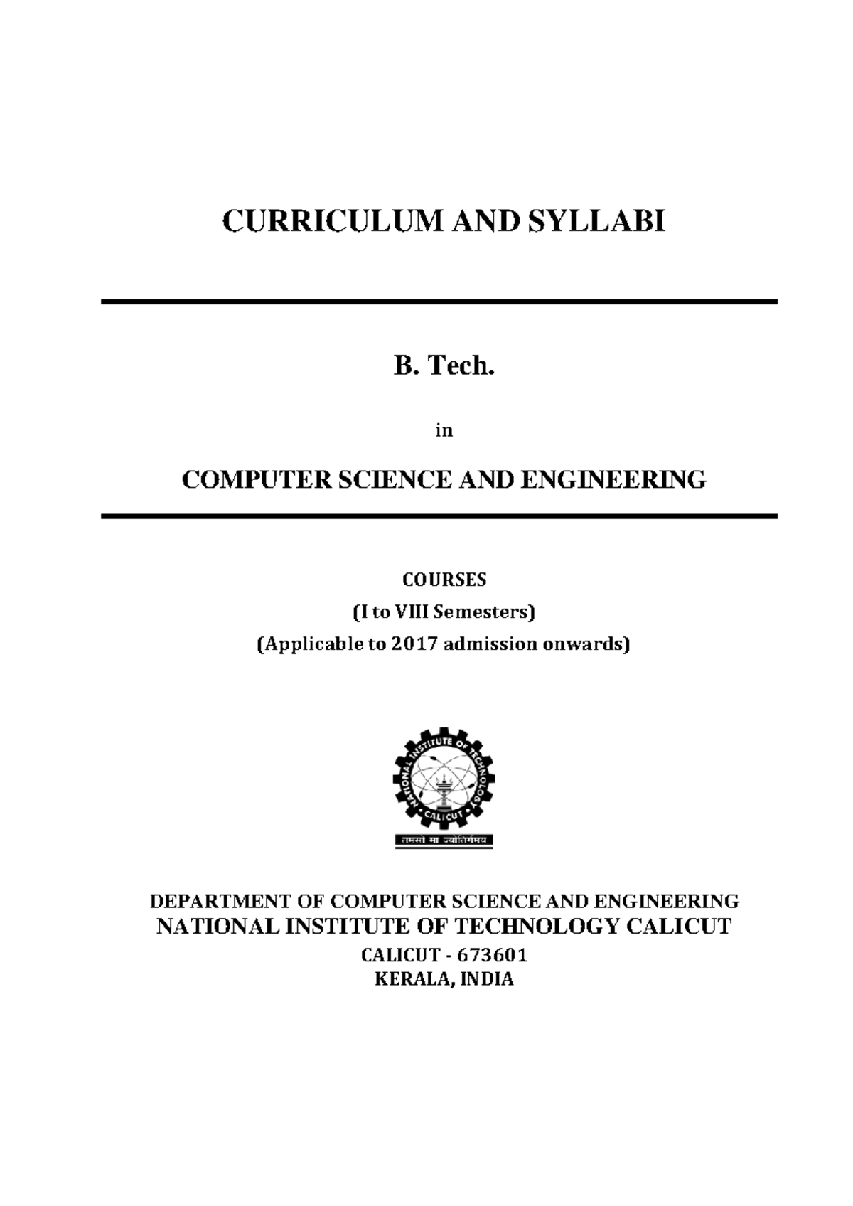 Nitc sem1 syllabus - Yes yes - CURRICULUM AND SYLLABI B. Tech. in COMPUTER SCIENCE AND ...