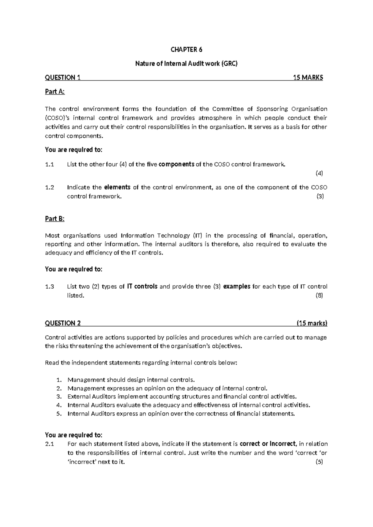 Chapter 6 Tutorial questions - CHAPTER 6 Nature of Internal Audit work (GRC) QUESTION 1 15 MARKS ...