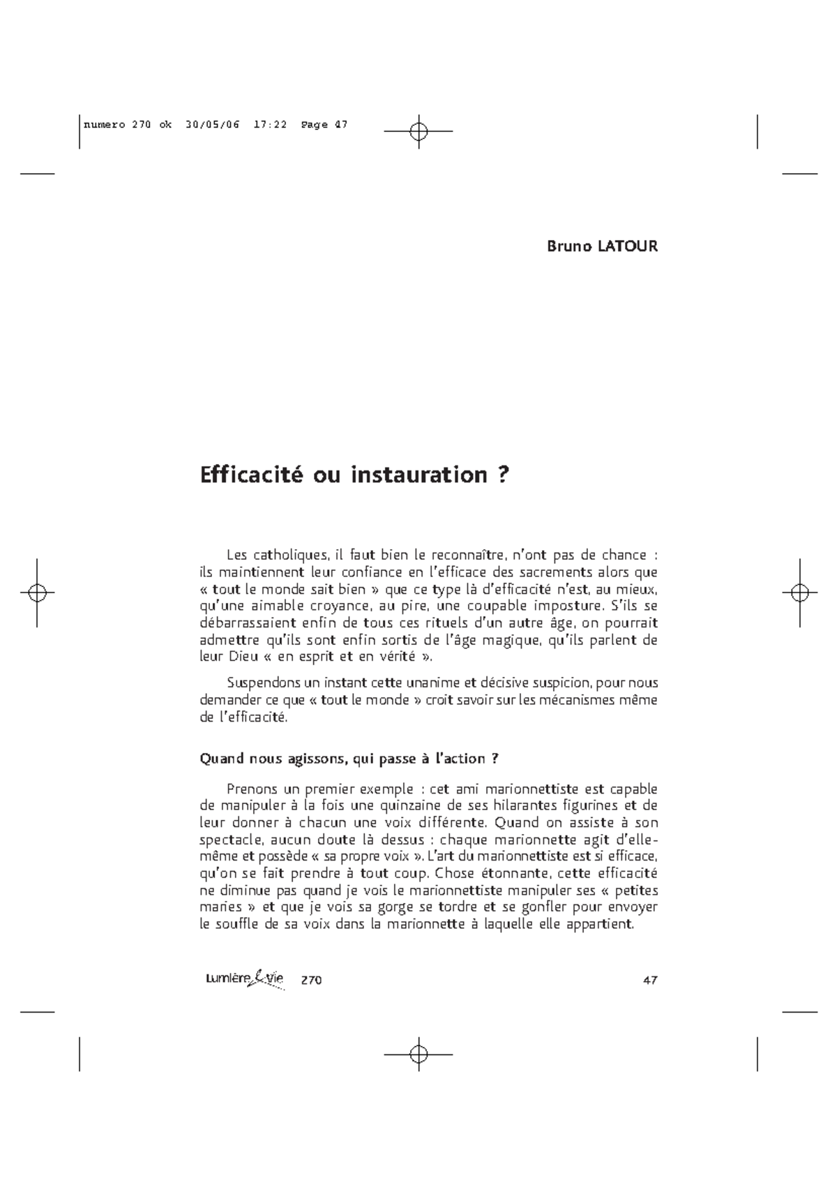 Latour - efficaicté ou instauration LV 270 pages 47-56 - Efficacité ou instauration? Les - Studocu