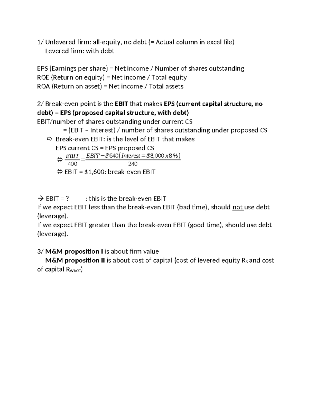 Chapter 16: Capital Structure: Basic Concepts - 1/ Unlevered firm: all-equity, no debt (= Actual ...