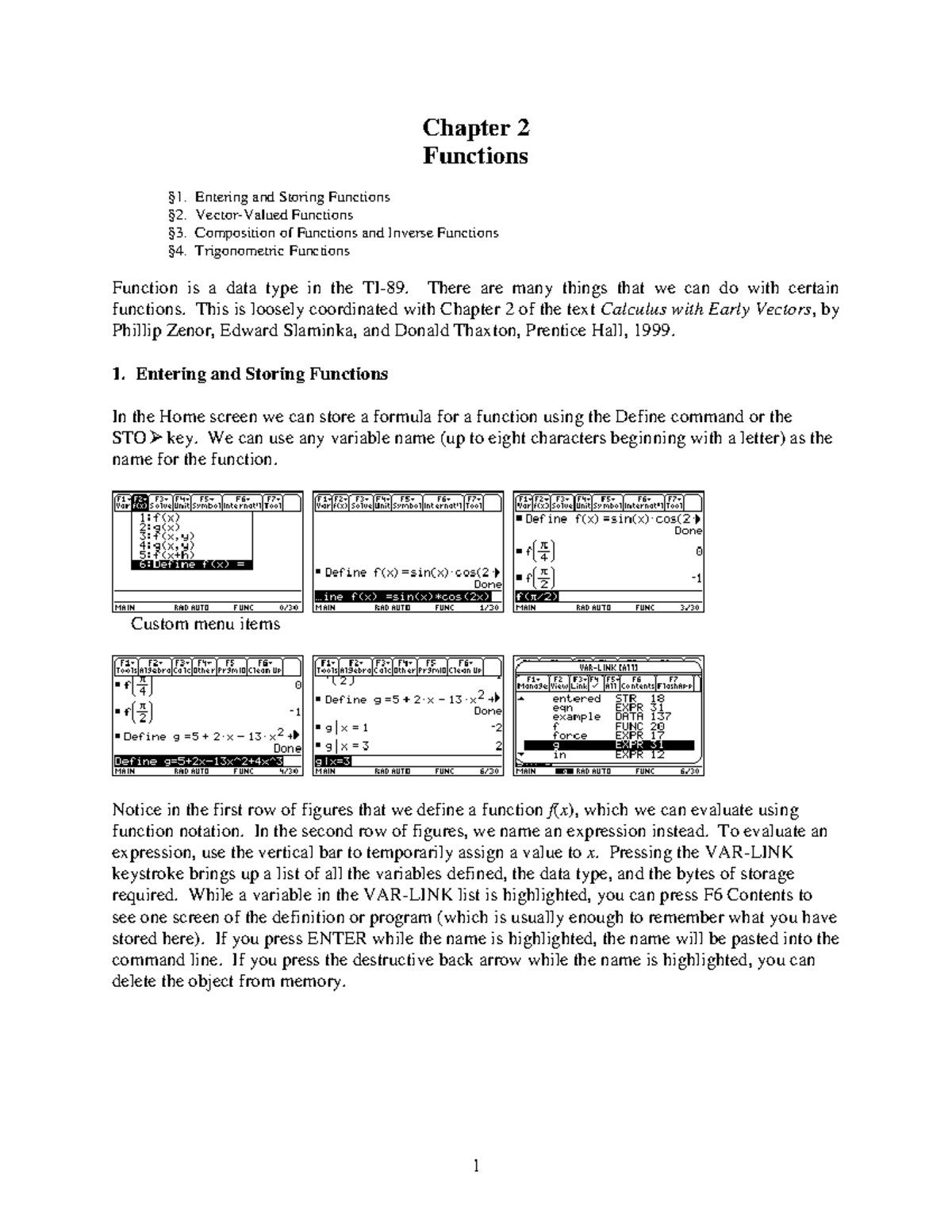 Math 1700 tutorial 2 - Chapter 2 Functions §1. Entering and Storing Functions §2. Vector-Valued ...