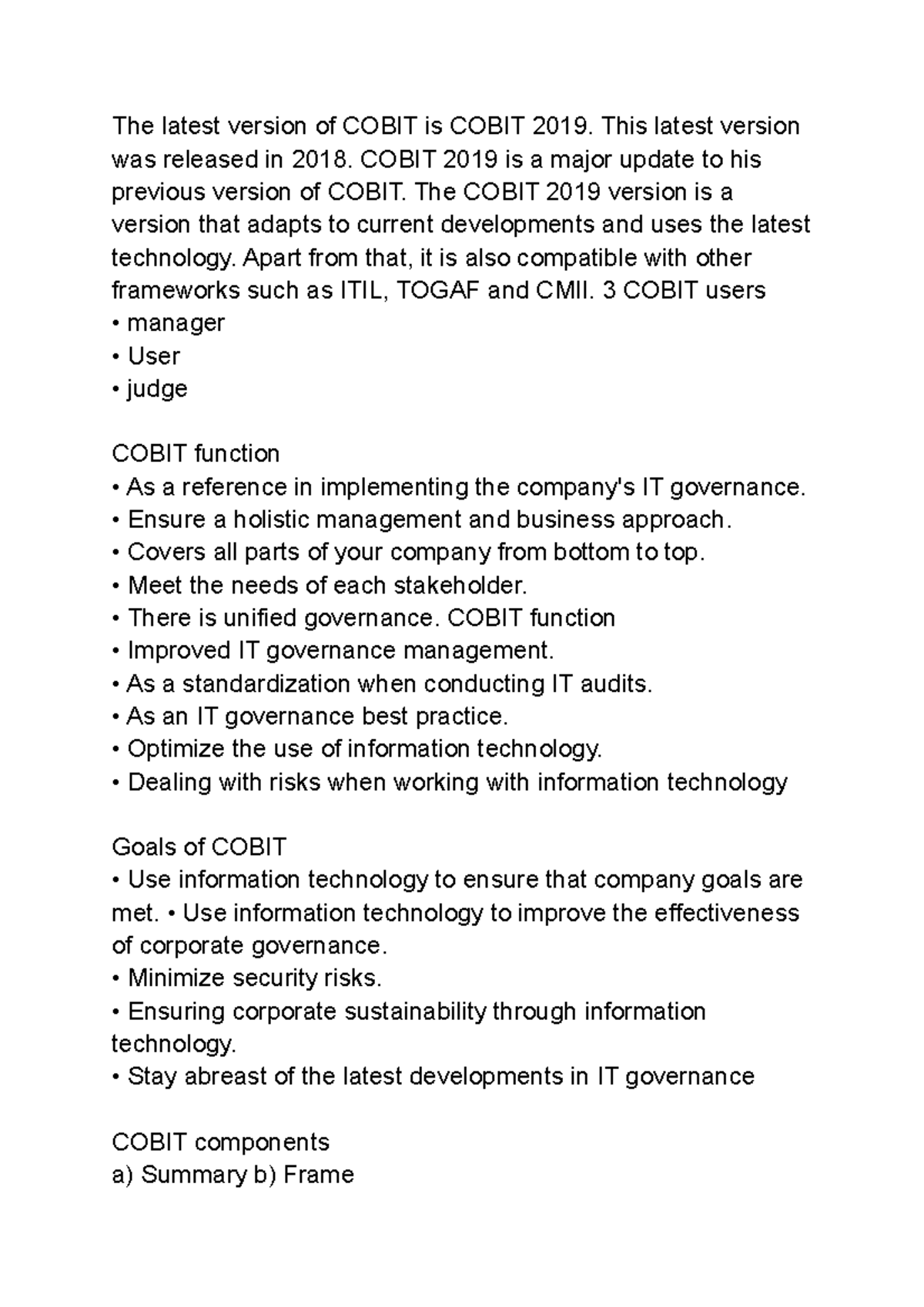 Cobit Standart - The latest version of COBIT is COBIT 2019. This latest ...