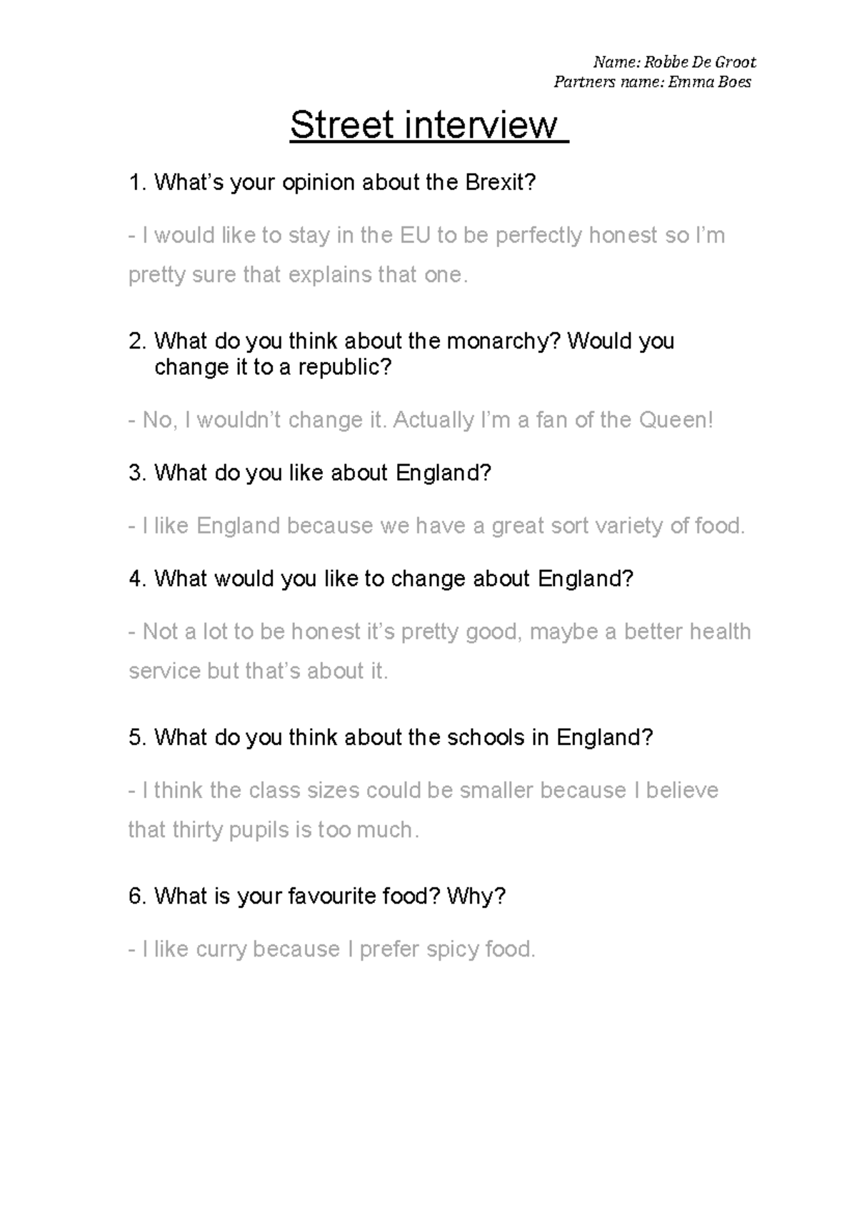 Street interview in Kent - Partners name: Emma Boes Name: Robbe De ...