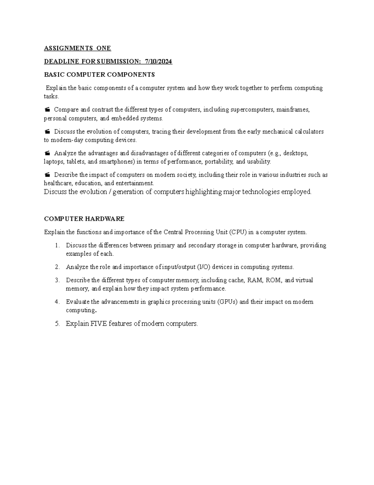 frank assignment one - ASSIGNMENTS ONE DEADLINE FOR SUBMISSION: 7/10/ BASIC COMPUTER COMPONENTS ...