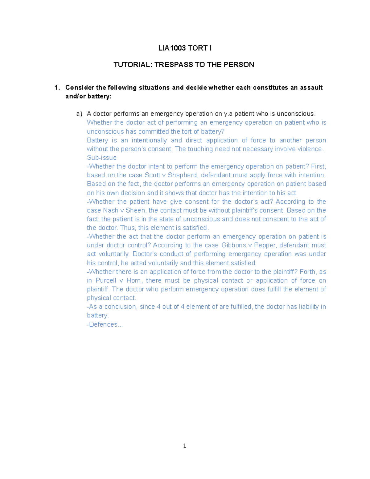 Tutorial on Trespass to the Person - LIA1003 TORT I TUTORIAL: TRESPASS TO THE PERSON Consider ...