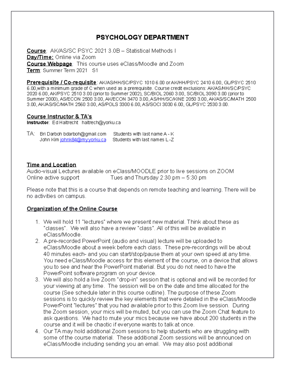 PSYC2021 B SU2021 - PSYCHOLOGY DEPARTMENT Course: AK/AS/SC PSYC 2021 3 – Statistical Methods I ...