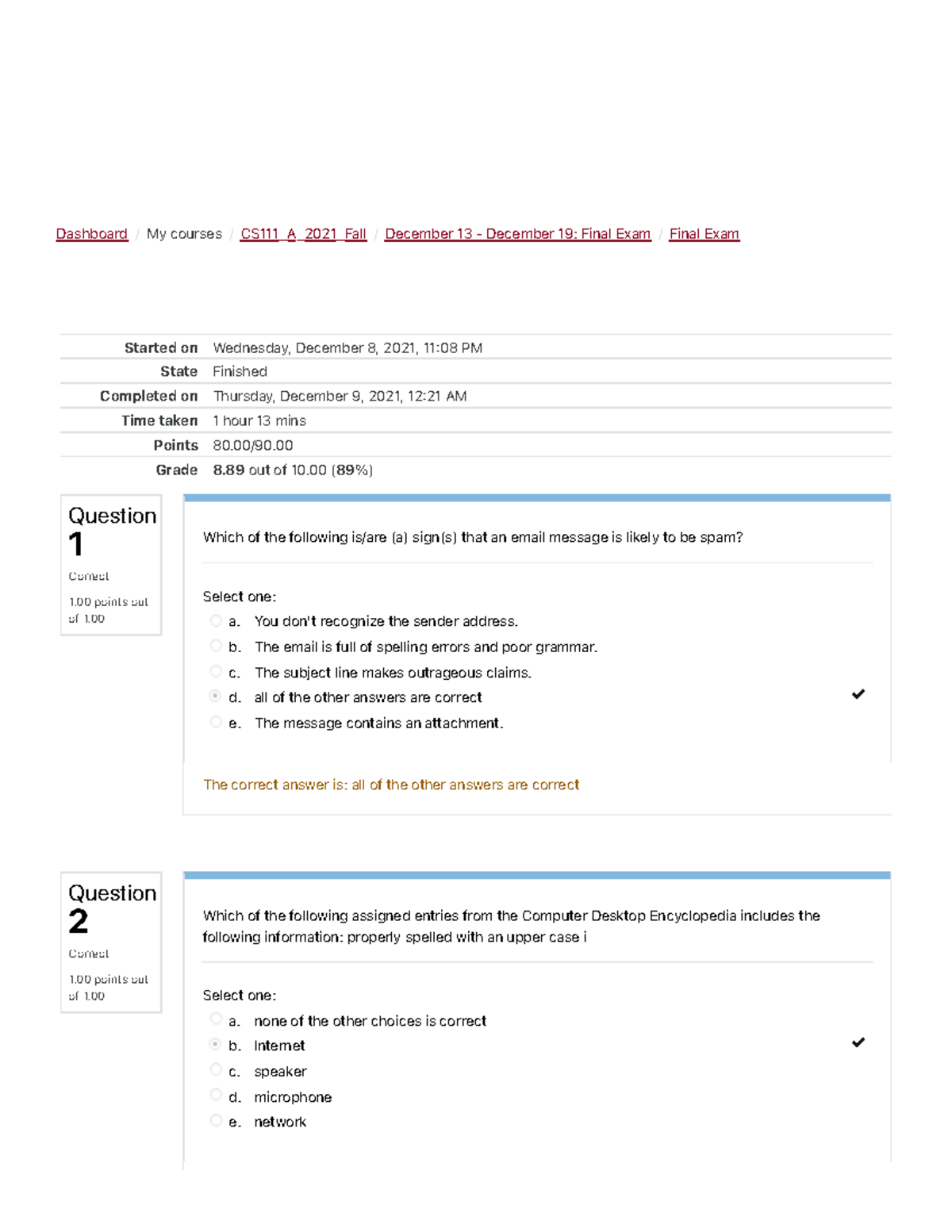 Final Exam CS111 - You're Welcome - Question 1 Correct 1 points out of ...