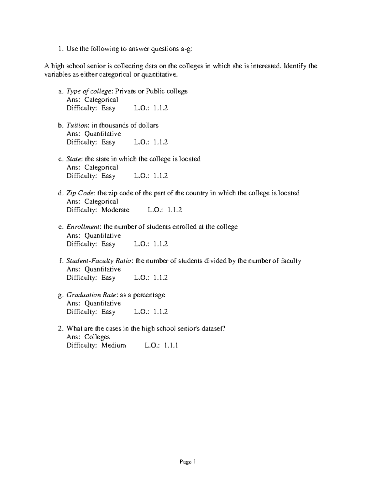 Chapter 1 Collecting Data - 1. Use the following to answer questions a ...