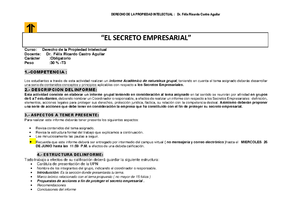 Trabajo Grupal- T 3 - “EL SECRETO EMPRESARIAL” Curso: Derecho de la Propiedad Intelectual ...