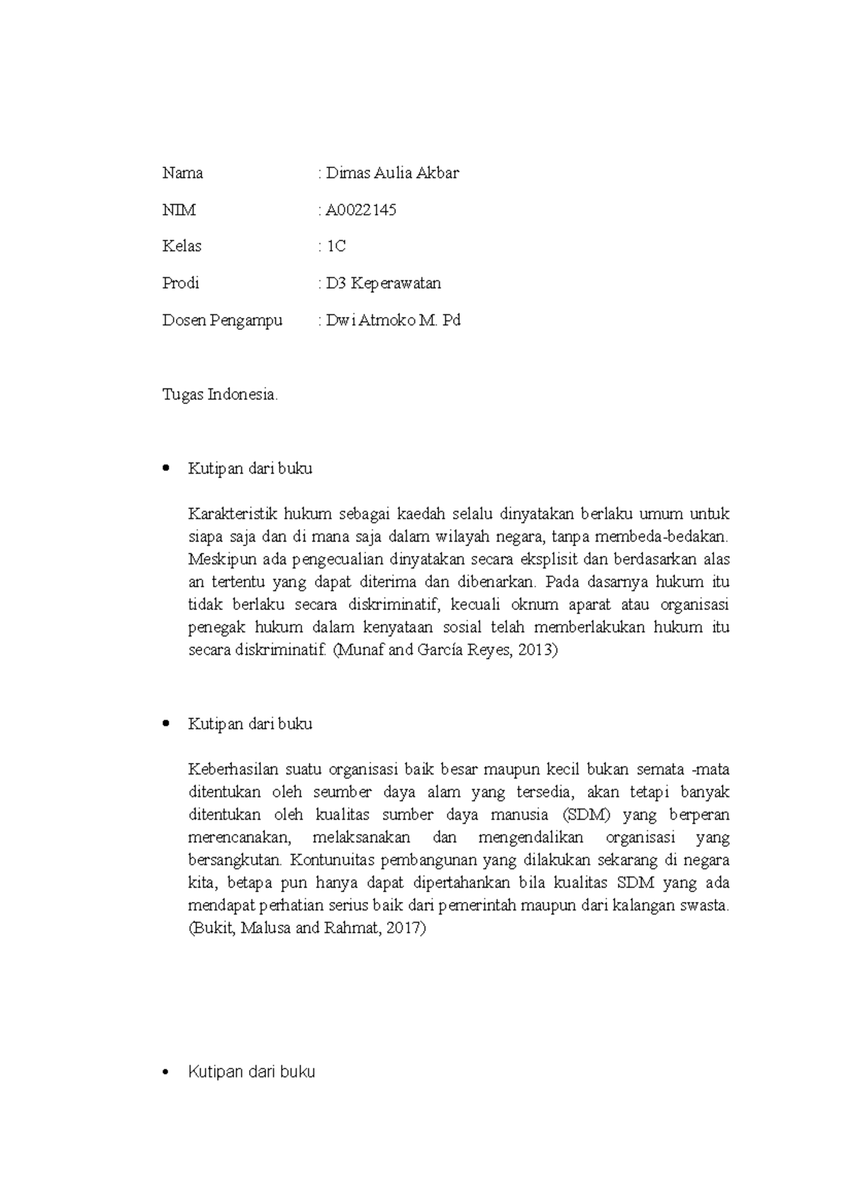 Tugas Indonesia - Nama : Dimas Aulia Akbar NIM : A Kelas : 1C Prodi ...