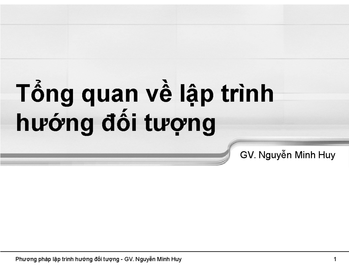 OOP-02-Introduction to Object Oriented Programming - T ngT ng quanquan ...