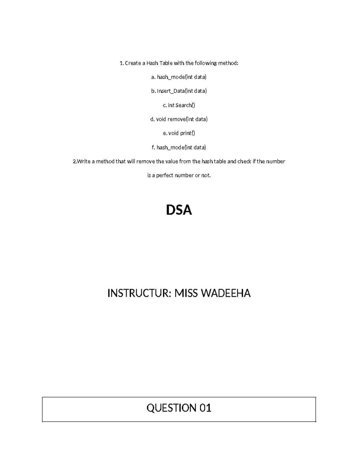 Hash Table Lab 1 Create A Hash Table With The Following Method A Hashmodeint Data B