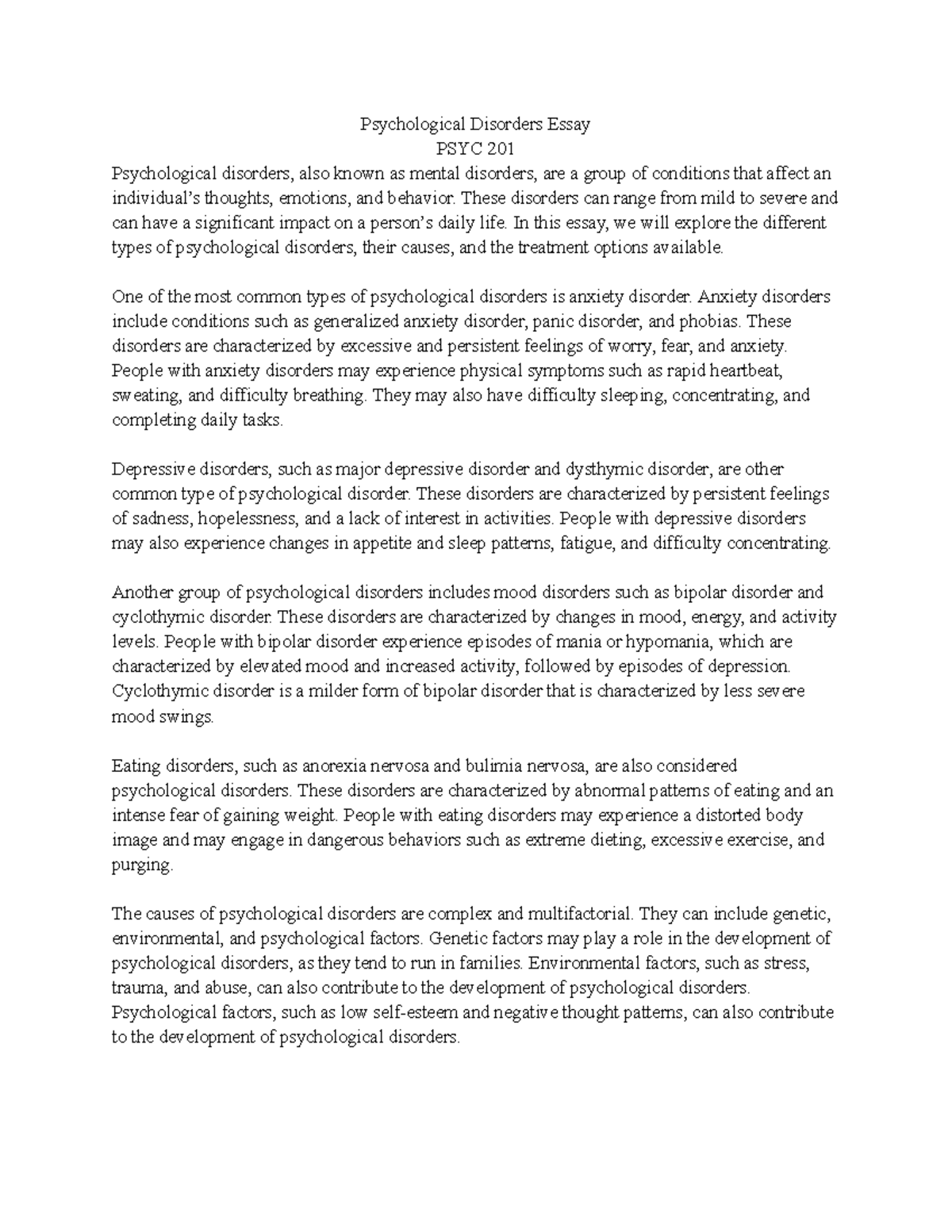 Psychological Disorders Essay These Disorders Can Range From Mild To