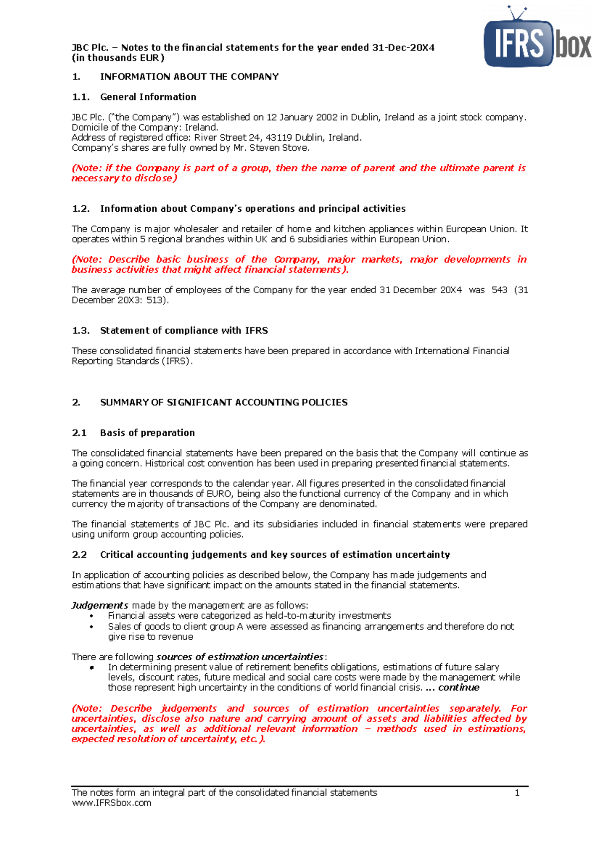 IAS1 Notes example - JBC Plc. – Notes to the financial statements for ...
