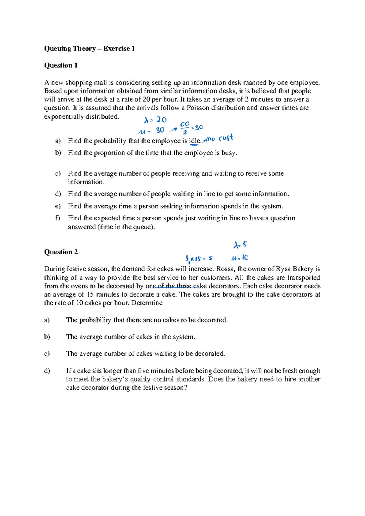 Exercise 1 - Queuing Theory' 231213 123358 - Queuing Theory – Exercise 1 Question 1 A new ...