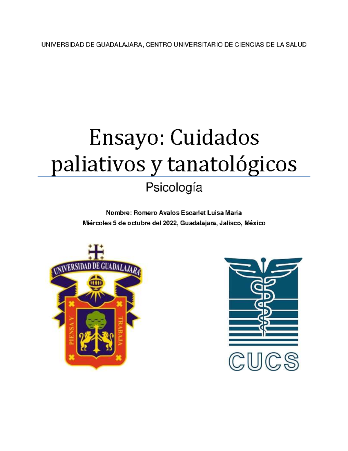 Ensayo - UNIVERSIDAD DE GUADALAJARA, CENTRO UNIVERSITARIO DE CIENCIAS ...