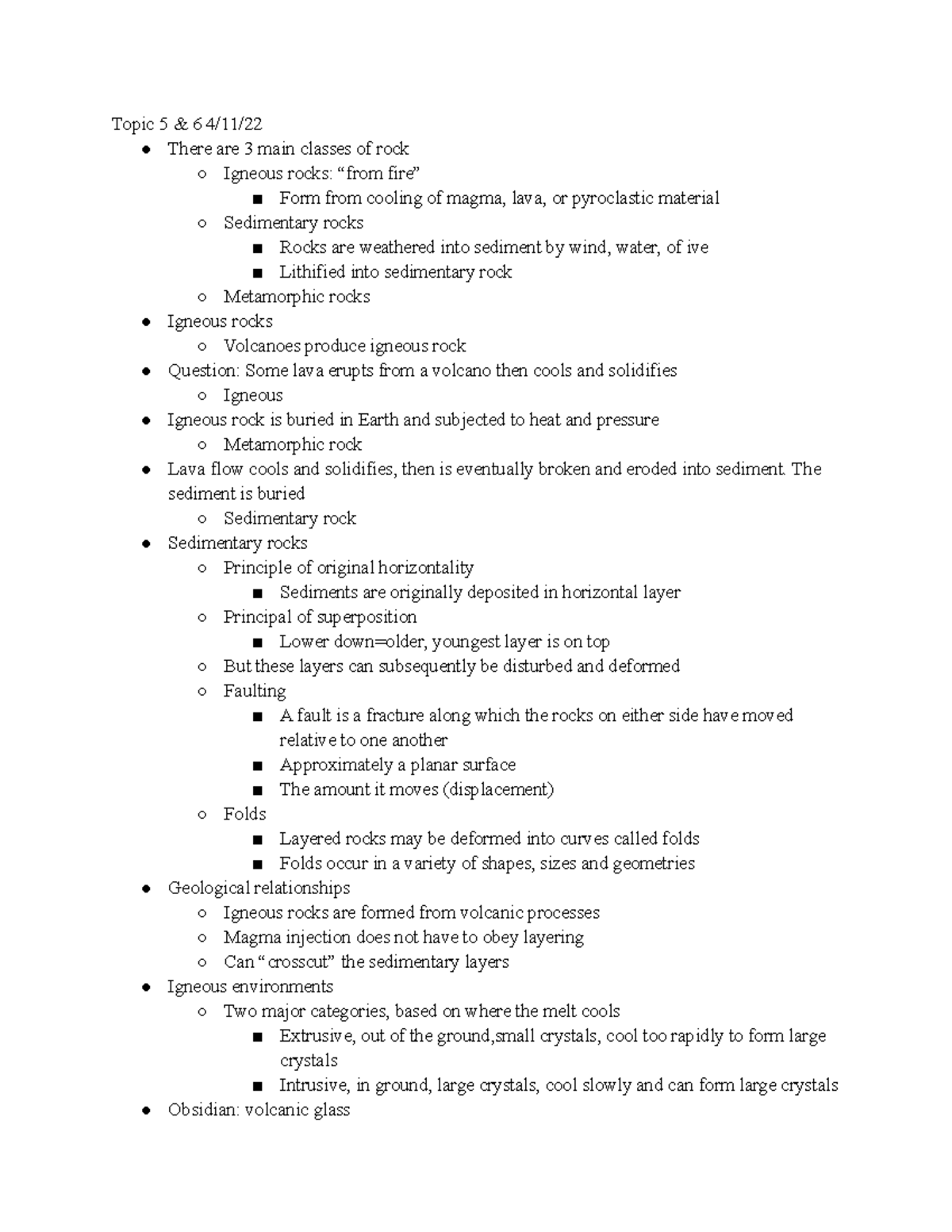 Earth 11 Lecture 2 - Topic 5 & 6 4/11/ There are 3 main classes of rock ...
