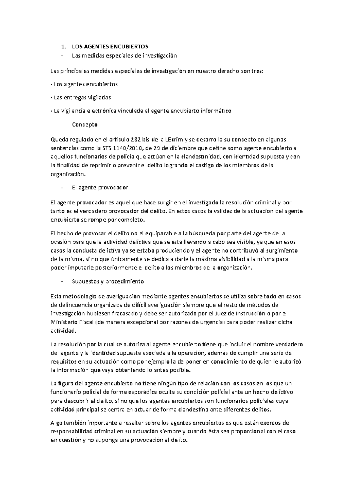 Agentes encubiertos procesal - 1. LOS AGENTES ENCUBIERTOS Las medidas ...