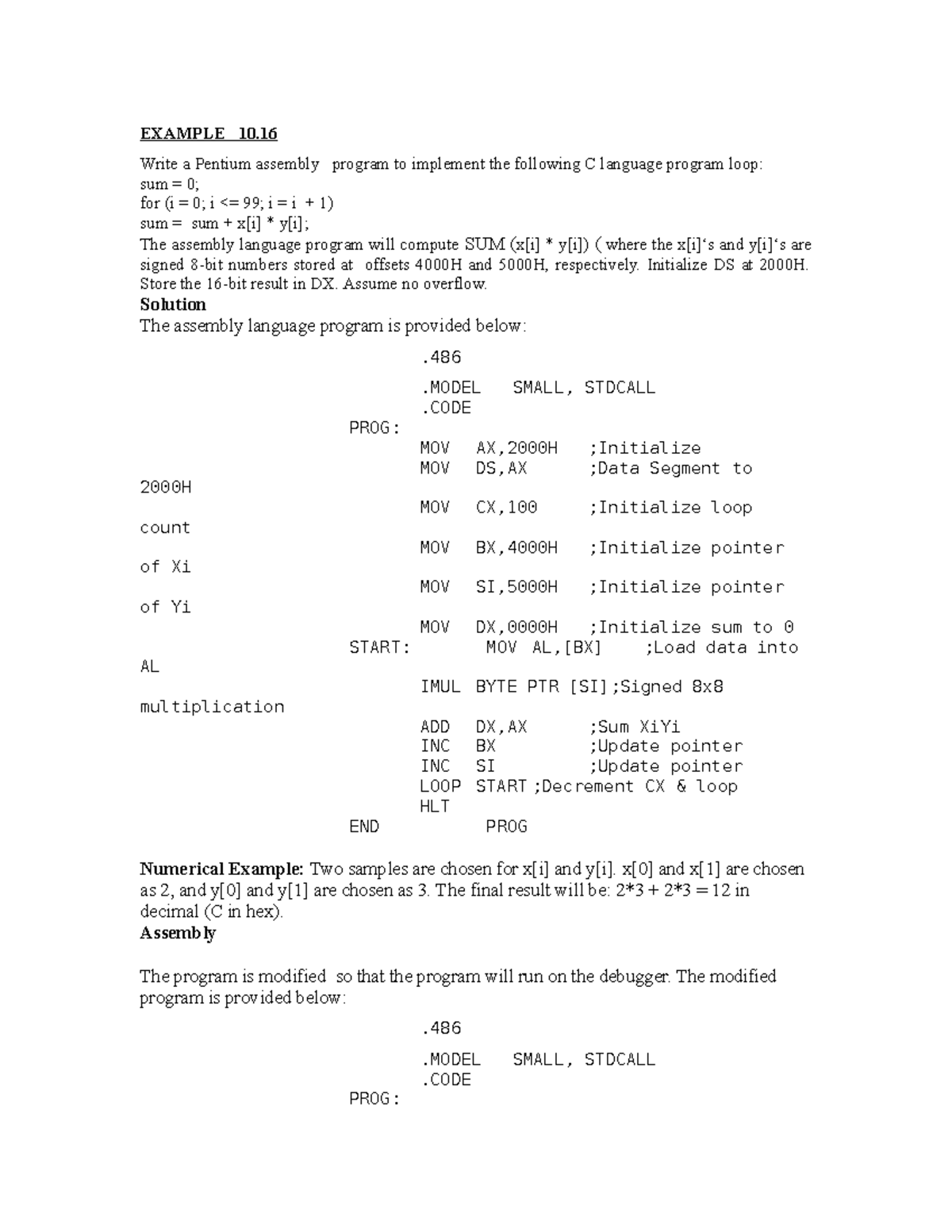 Ex 10.16 - Solution - EXAMPLE 10. Write a Pentium assembly program to implement the following C ...