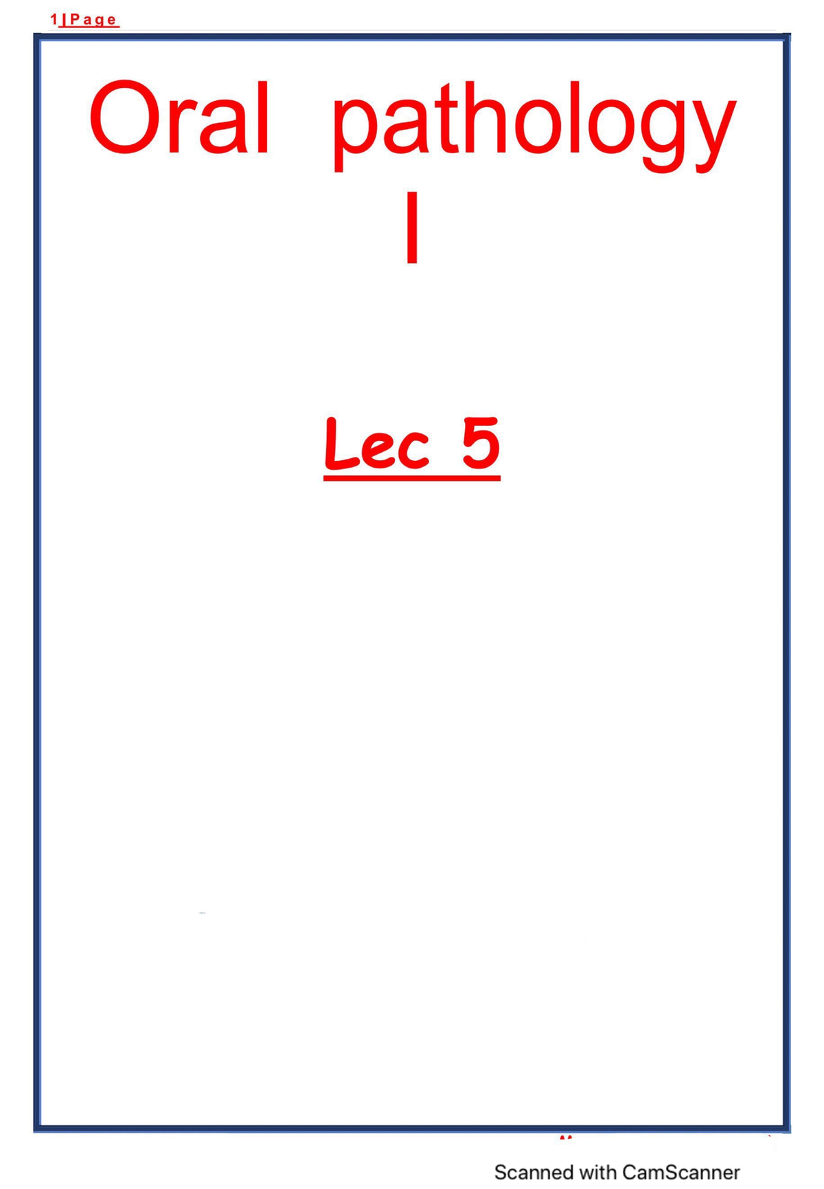 Lec 5 - oral pathology - Oral Pathology - Studocu