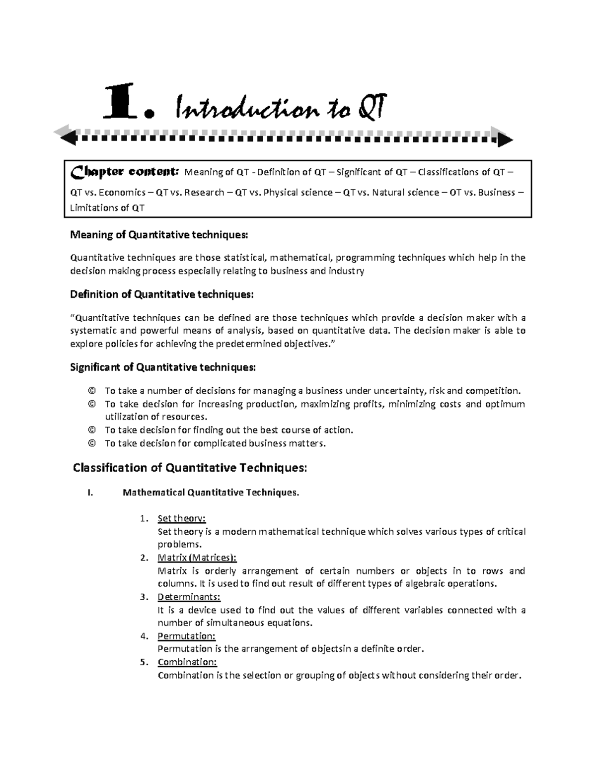 Quantitative Techniques Introduction 1 - 1. Introduction to QT Chapter content: Meaning of QT ...