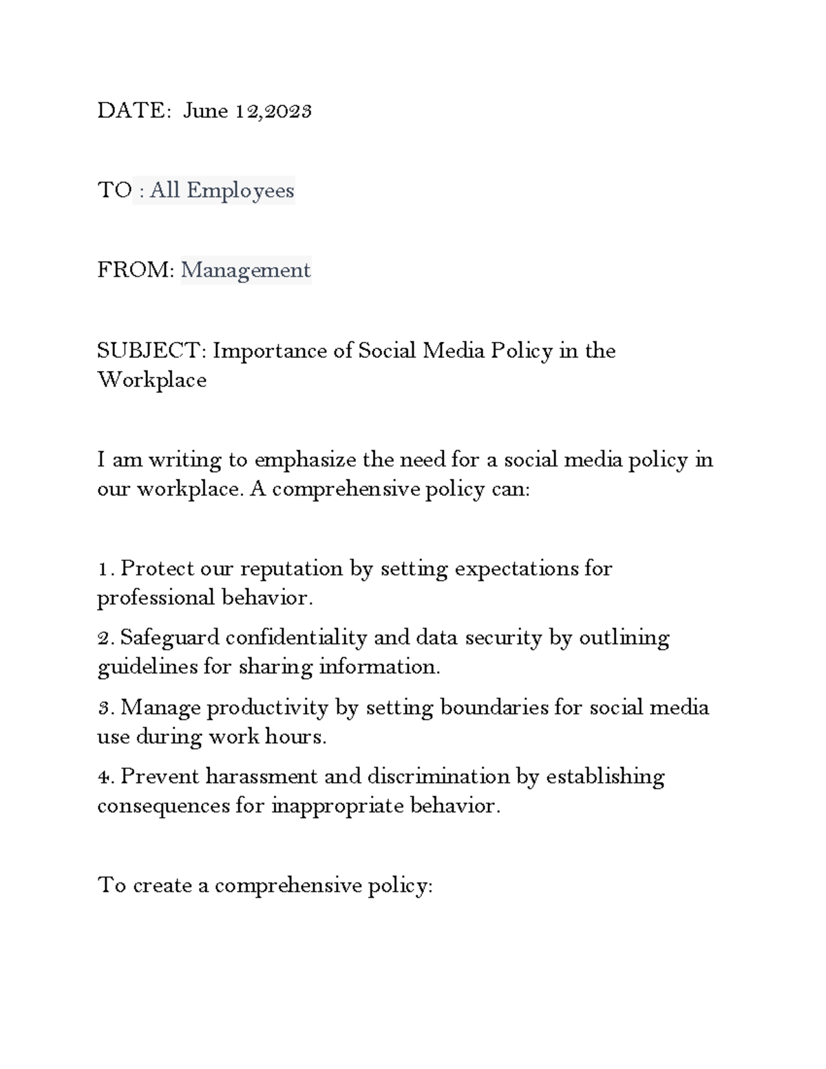 English memo - DATE: June 12, TO : All Employees FROM: Management ...