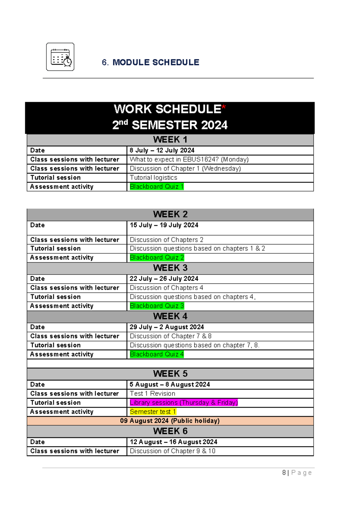 Work program - 6. MODULE SCHEDULE WORK SCHEDULE* 2 nd SEMESTER 2024 ...