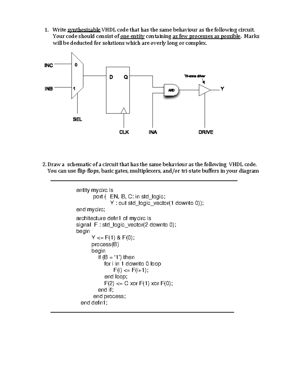 Practice assignment 5, cpen 311 - Write synthesizable VHDL code that ...