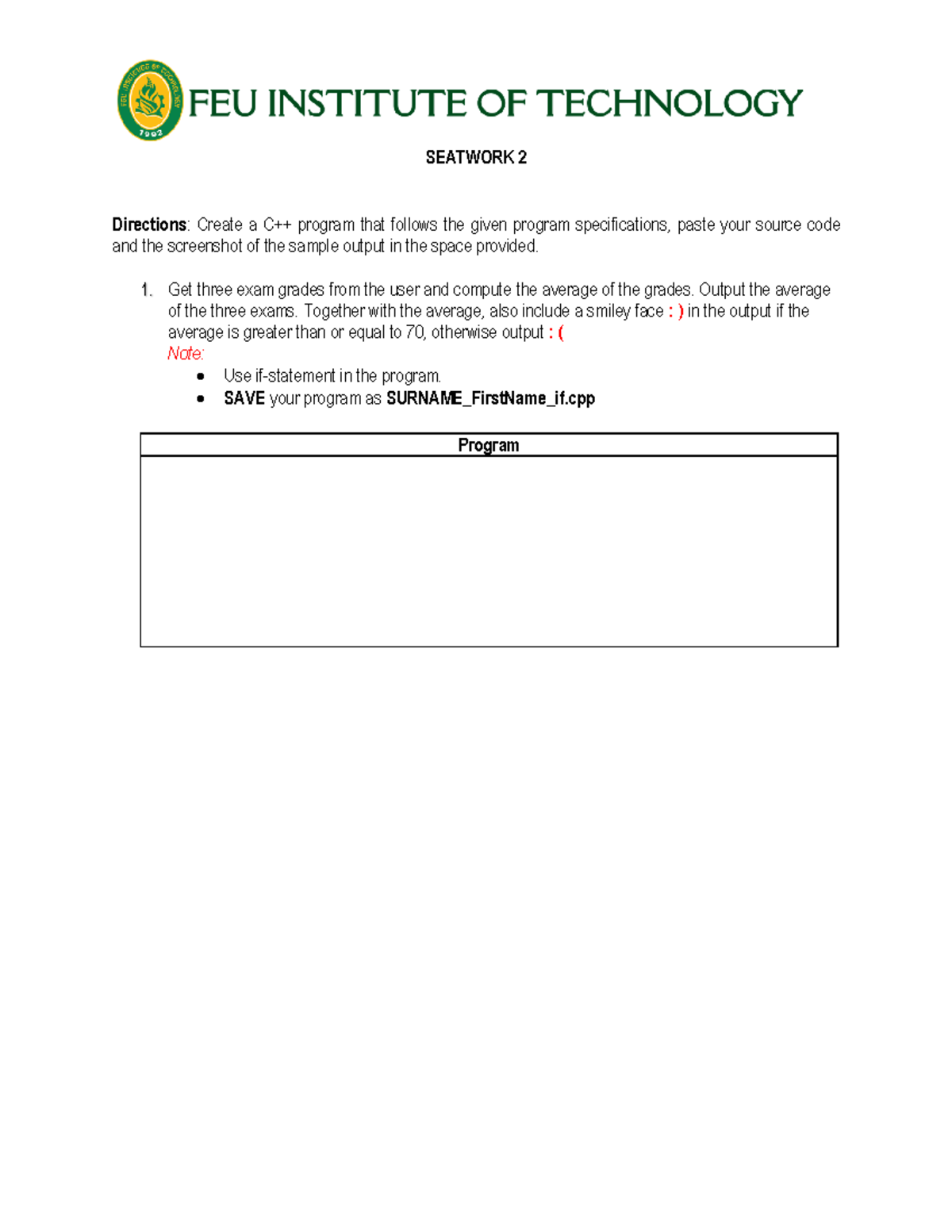 Samonte Karlarthur SW2 - SEATWORK 2 Directions: Create a C++ program that follows the given ...