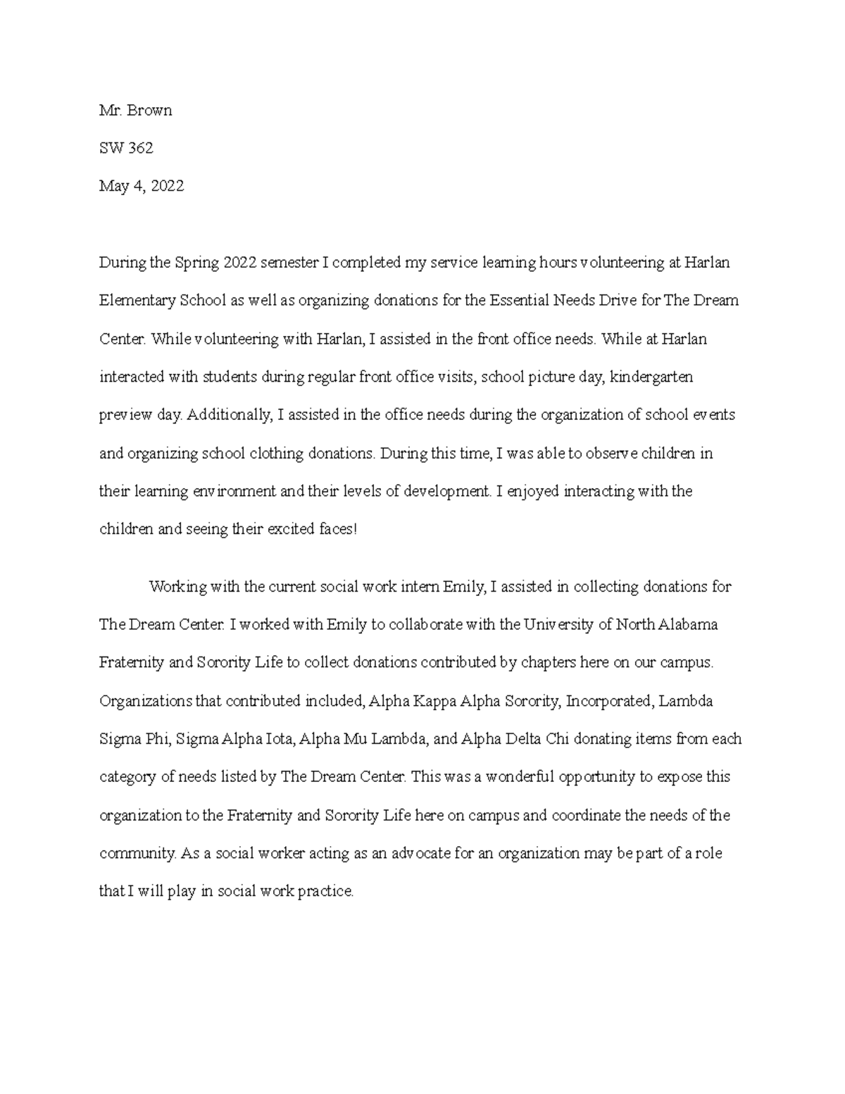 SW 362 Service Learning Reflection - Mr. Brown SW 362 May 4, 2022 ...