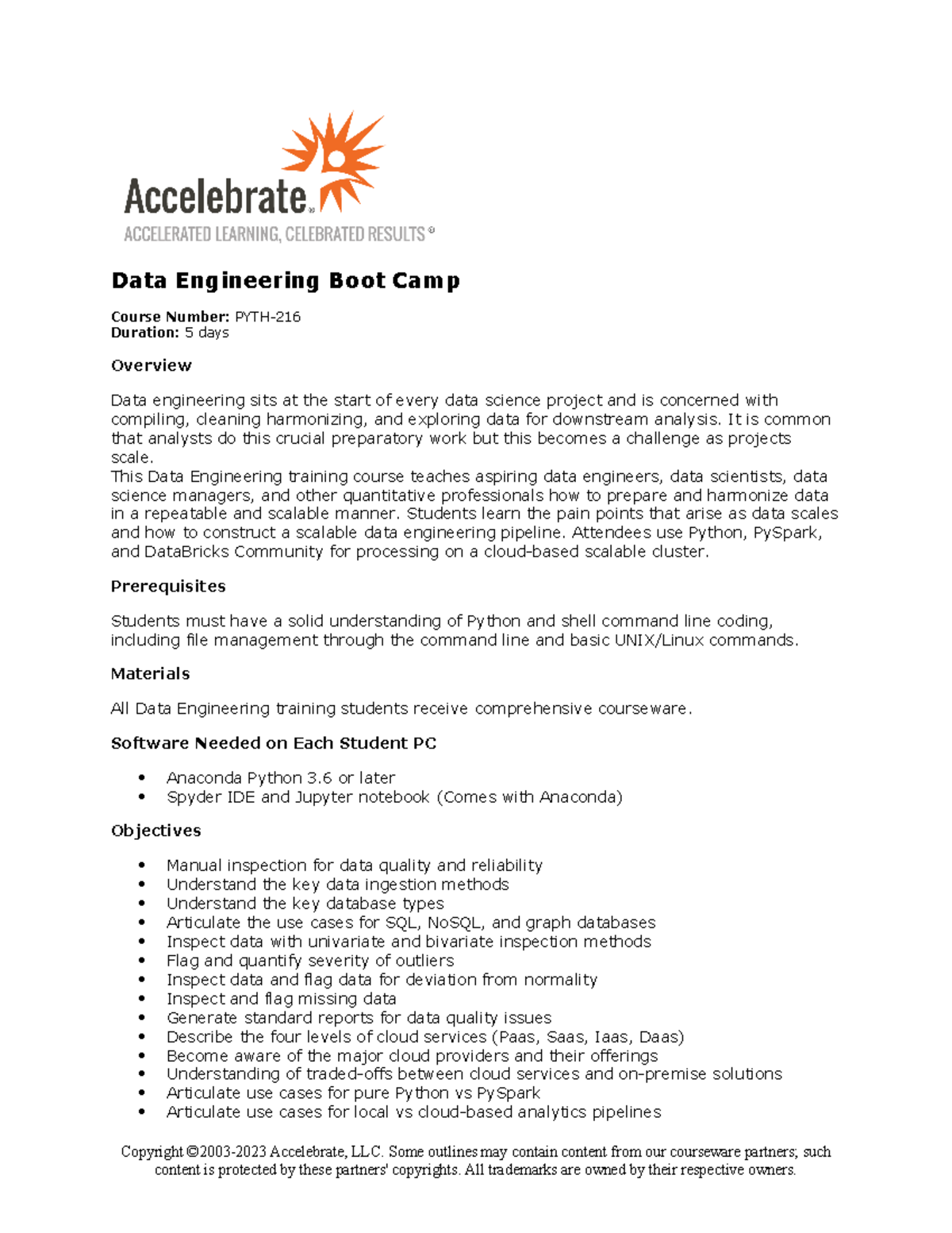 Data Engineering Boot Camp - Data Engineering Boot Camp Course Number: PYTH- Duration: 5 days ...