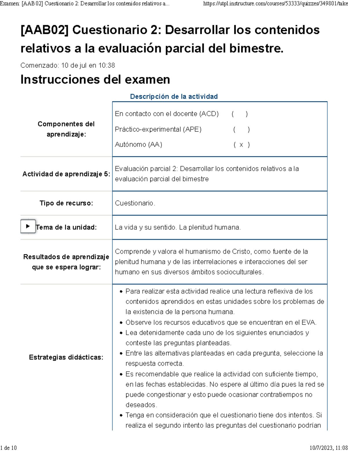 OK'...10...Examen [AAB02] Cuestionario 2 Desarrollar los contenidos relativos a la evaluación ...