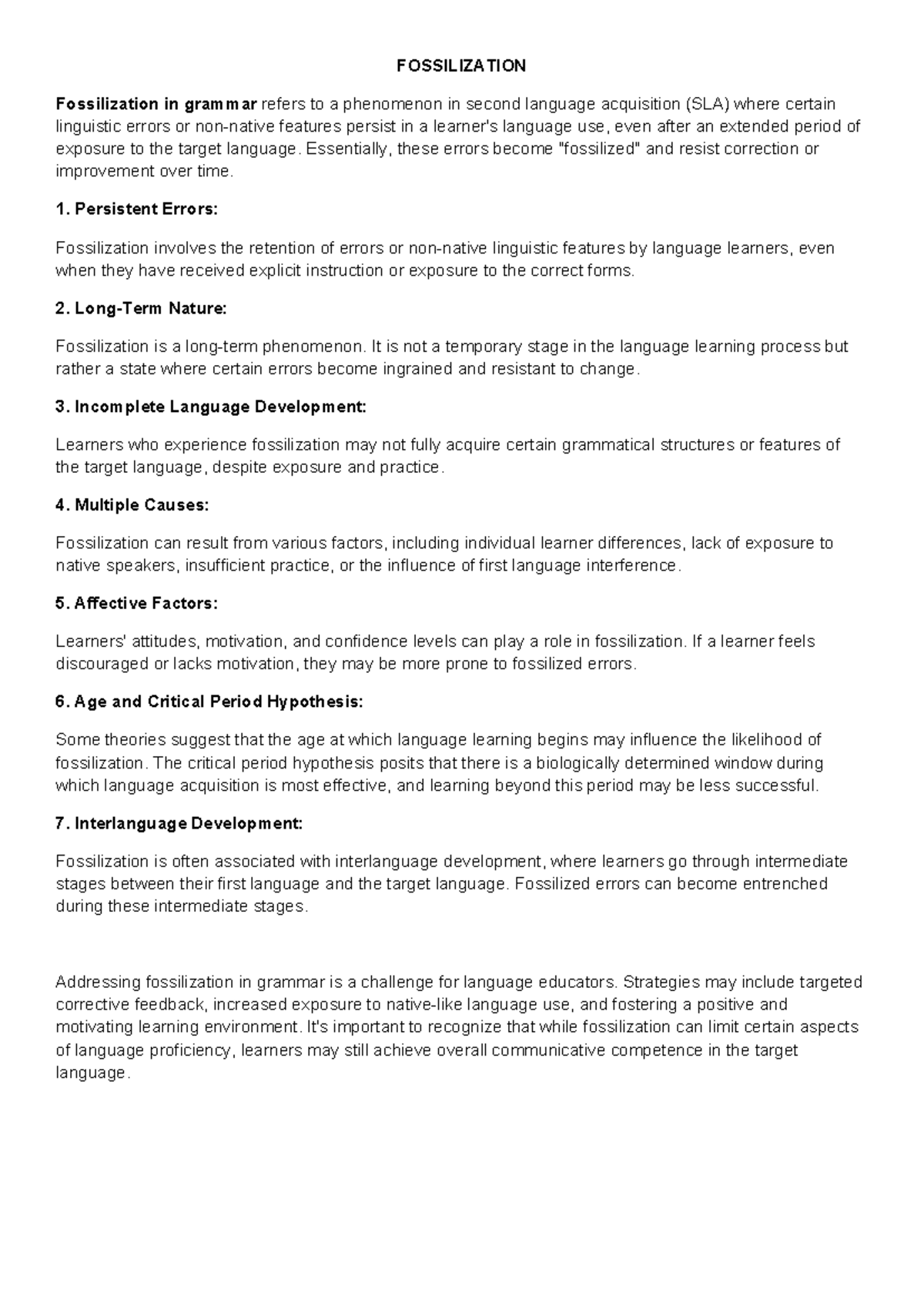Fossilization-WPS - FOSSILIZATION Fossilization in grammar refers to a ...
