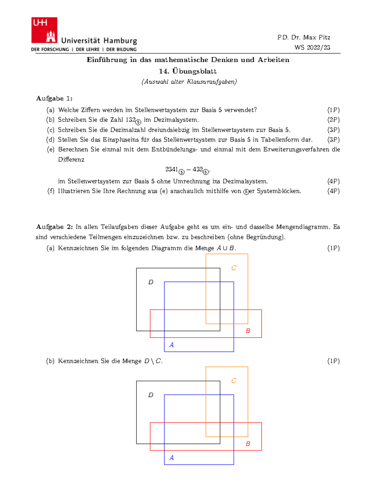 Emda22 UB14 - Übungsblatt 14 Probeklausuraufgaben - PD. Dr. Max Pitz WS ...
