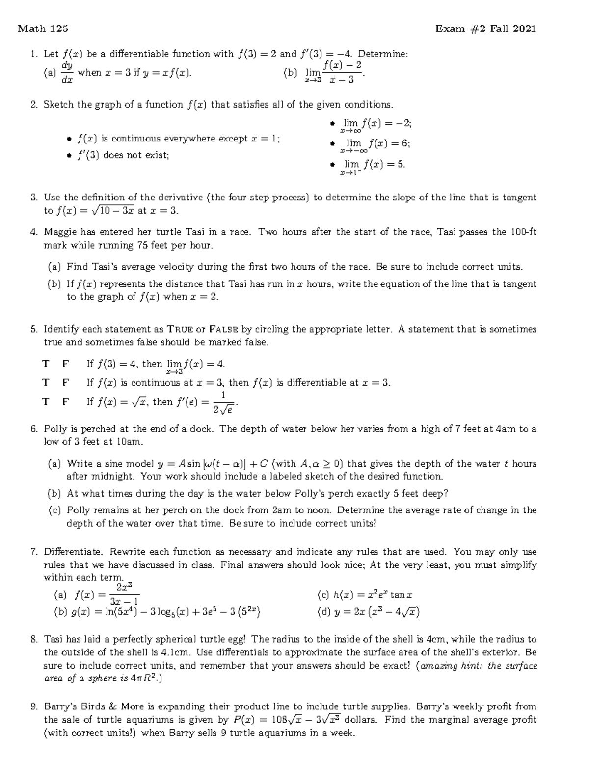 T2 - Exam 2 key - Math 125 Exam #2 Fall 2021 Let f (x) be a differentiable function with f (3 ...