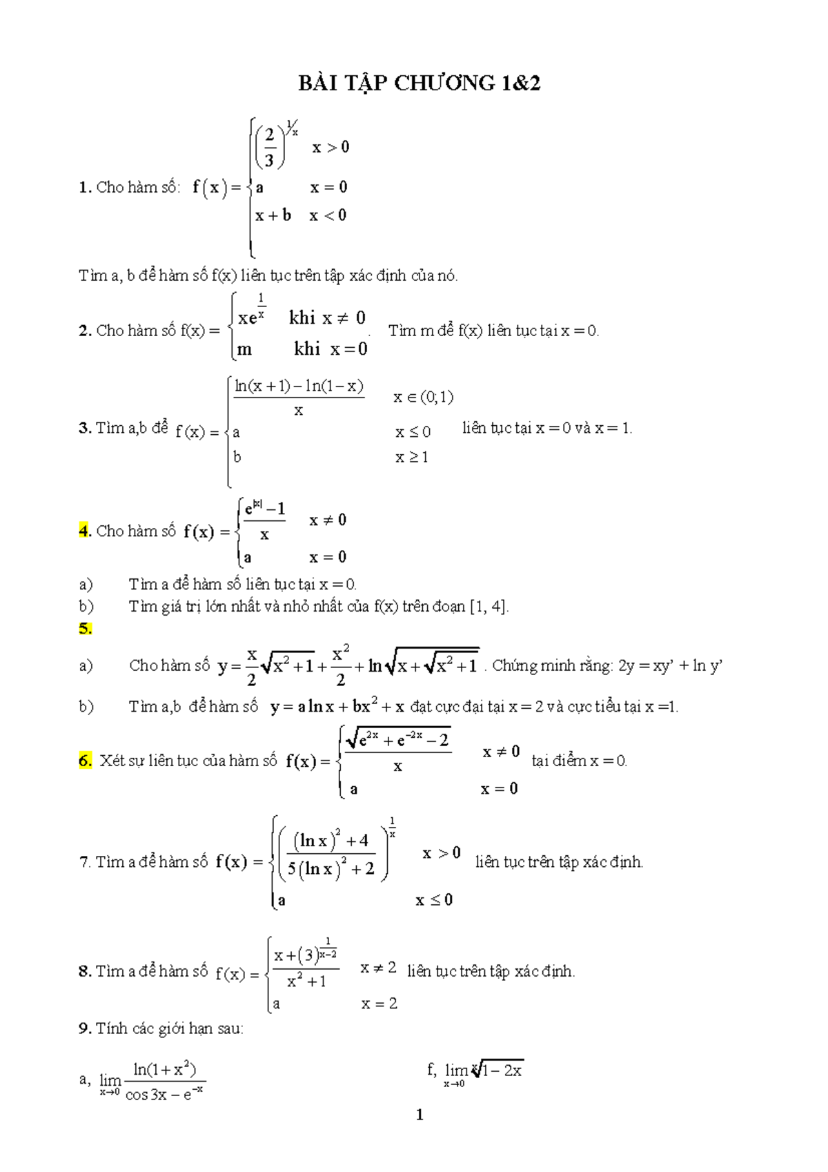 BT TCC2 chương 1&2 - bài tập toán cao cấp - 1 BÀI TẬP CHƯƠNG 1& 1. Cho hàm số: Tìm a, b để hàm ...