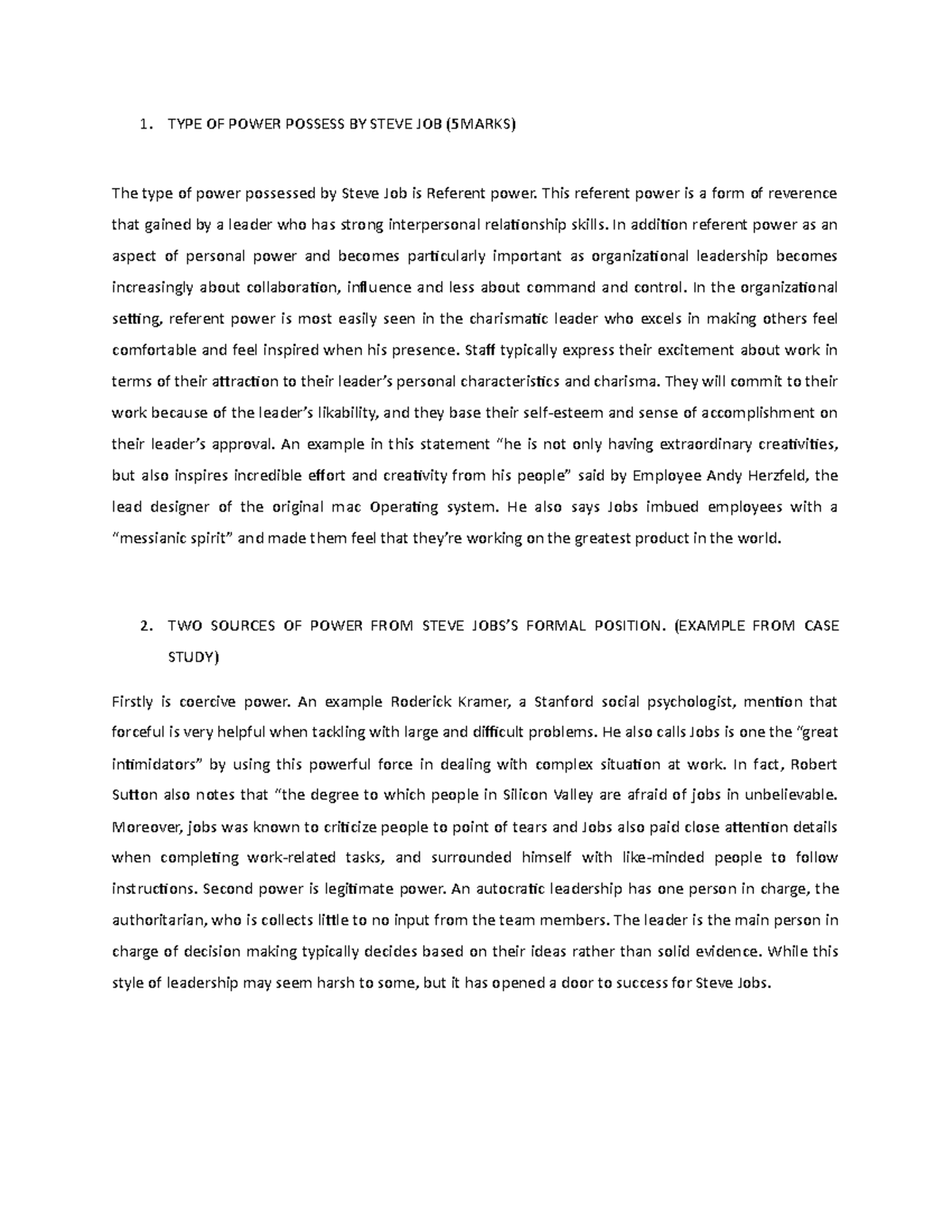 Case study obm 260 - 1. TYPE OF POWER POSSESS BY STEVE JOB (5MARKS) The ...