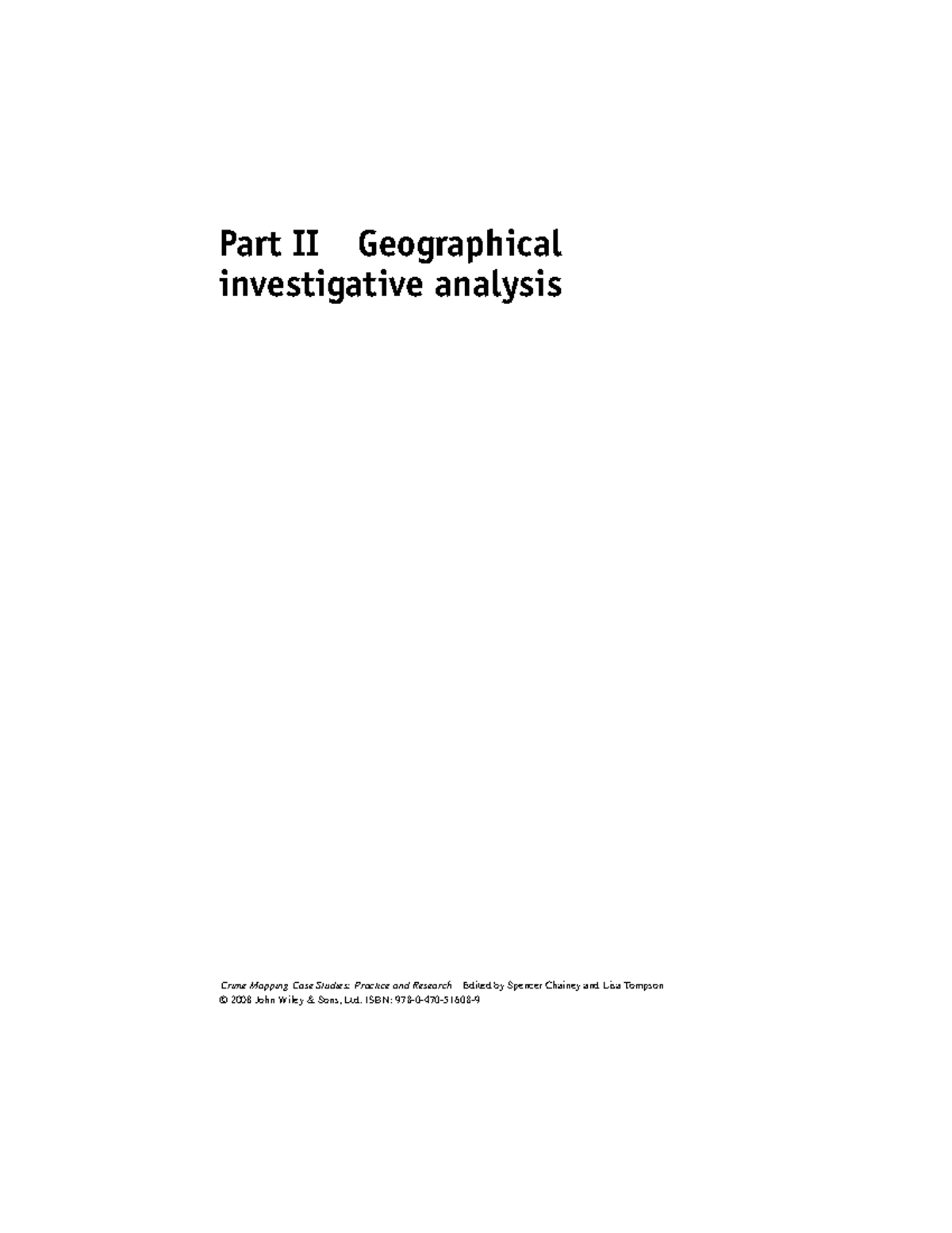 Geographical profiling - Part II Geographical investigative analysis ...