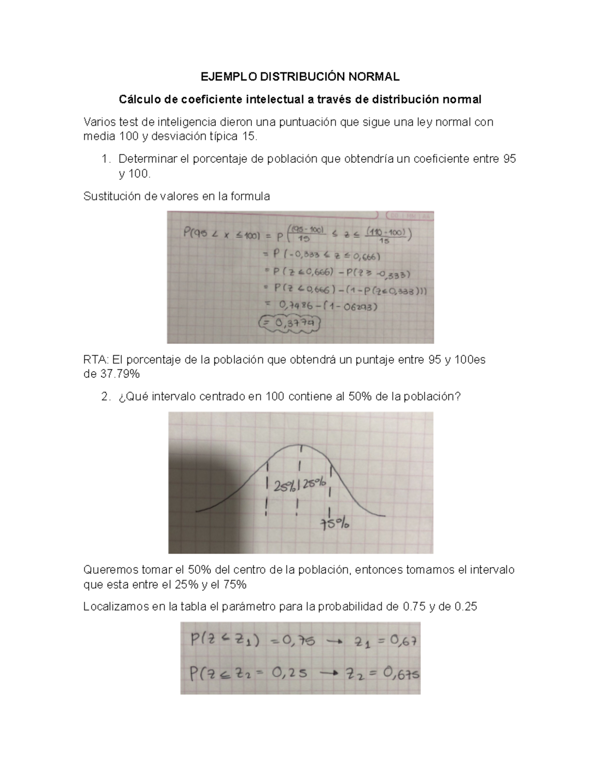 Ejemplo Distribución Normal - EJEMPLO DISTRIBUCIÓN NORMAL Cálculo de ...