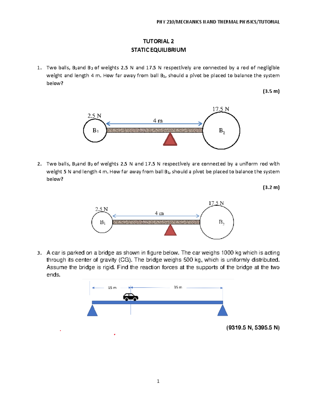 PHY210 Tutorial 1 - PHY 210/MECHANICS II AND THERMAL PHYSICS/TUTORIAL 1 TUTORIAL 2 STATIC - Studocu