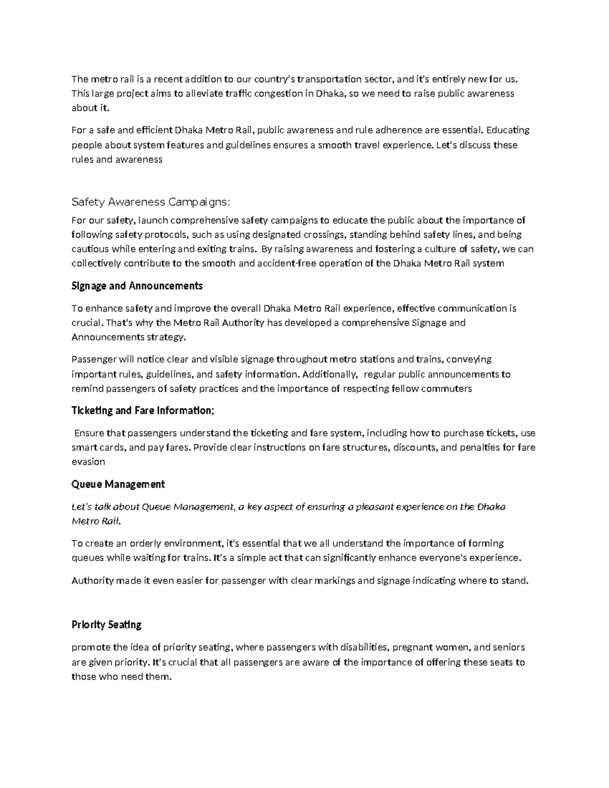 Project-management-script - The metro rail is a recent addition to our ...