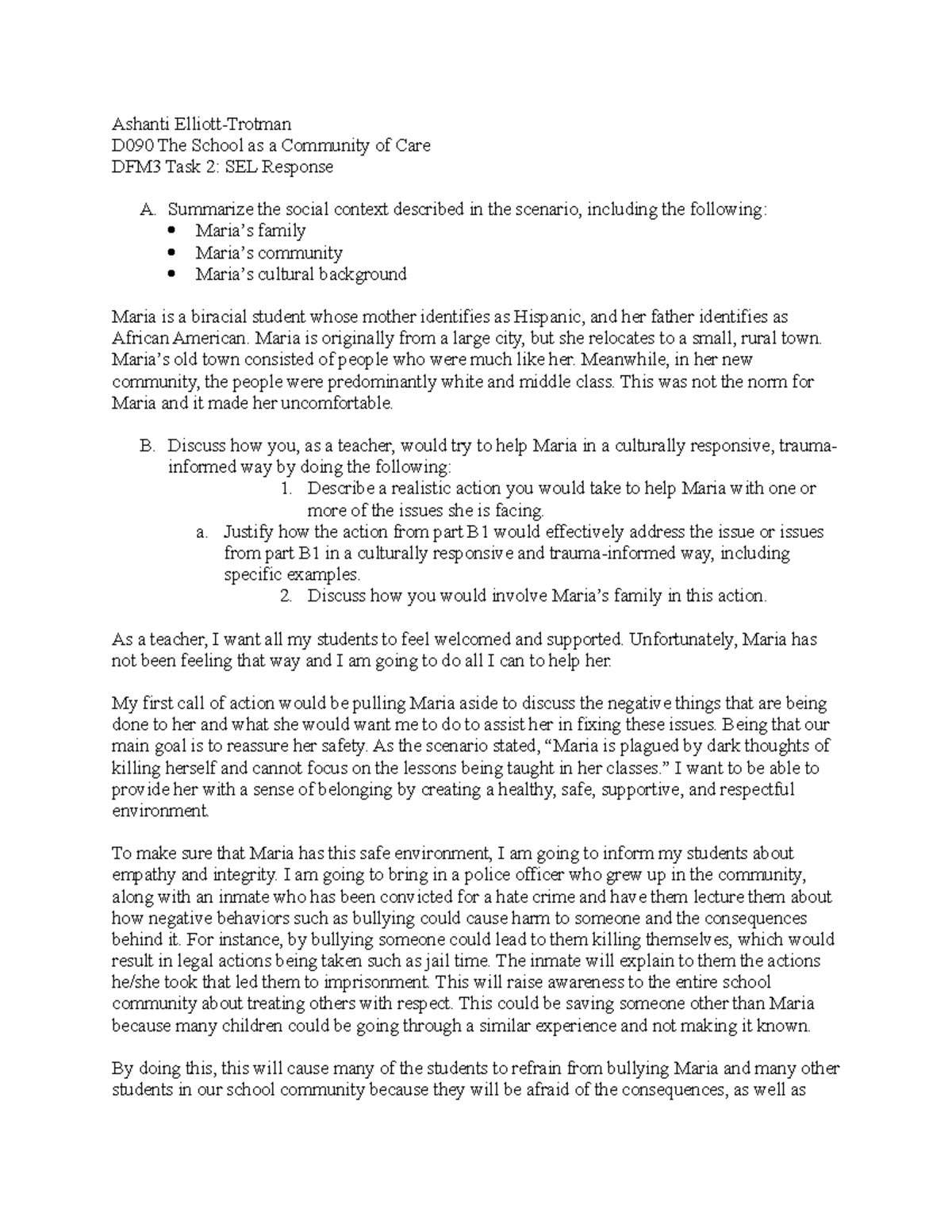 D090 DMF3 Task 2 - Ashanti Elliott-Trotman D090 The School as a ...