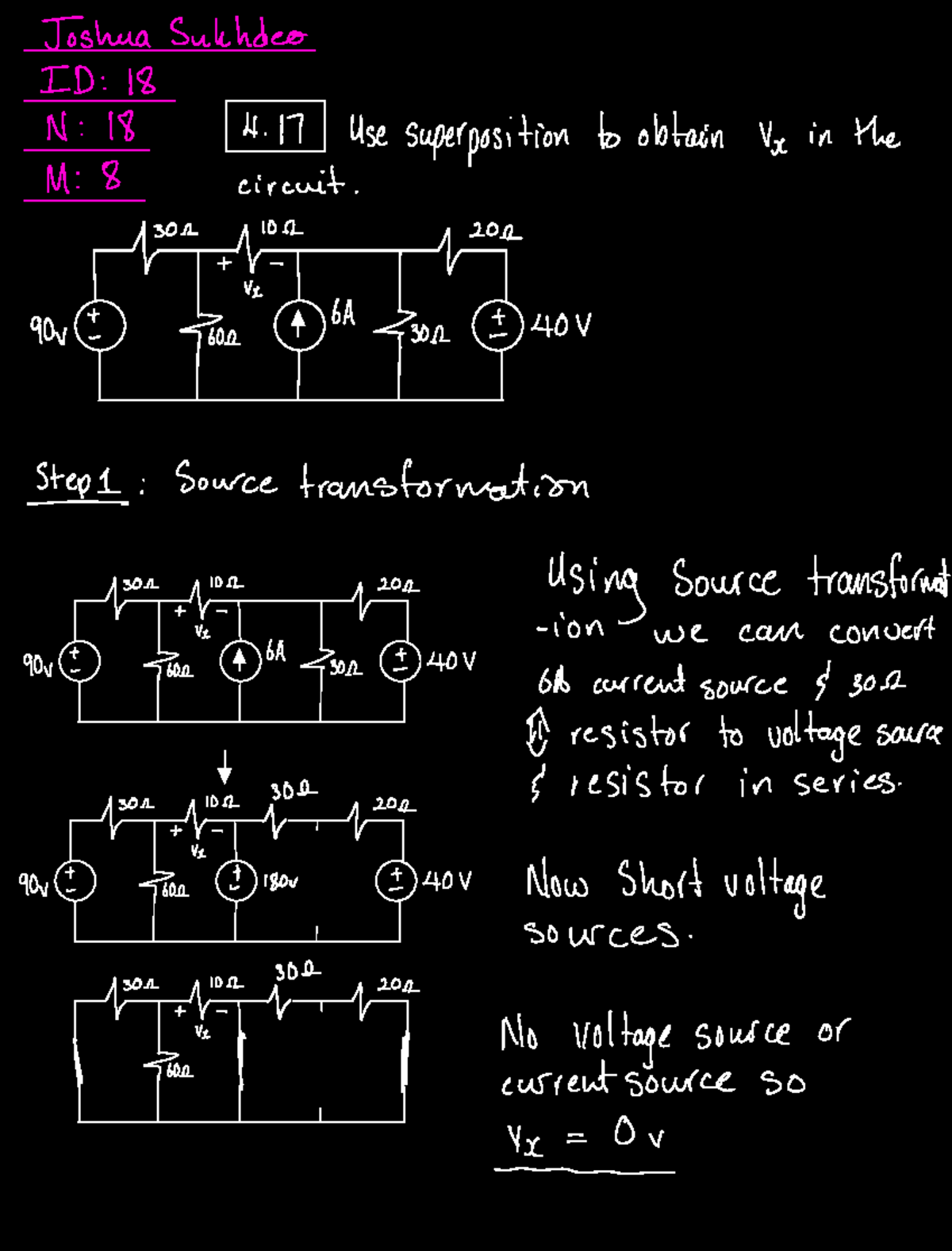 HW3(CH4) - Circuit Analysis for Chapter 4 - Joshua Sukhdeo ID 18 N 18 4 Use superposition ...