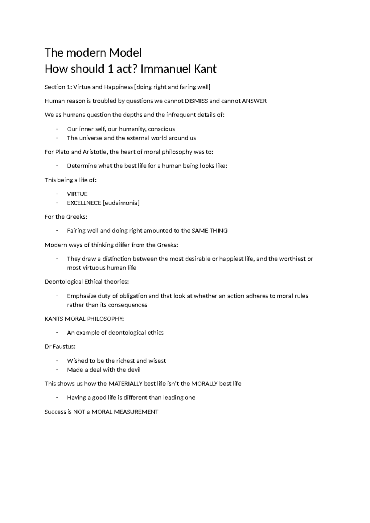 Kant notes - The modern Model How should 1 act? Immanuel Kant Section 1 ...