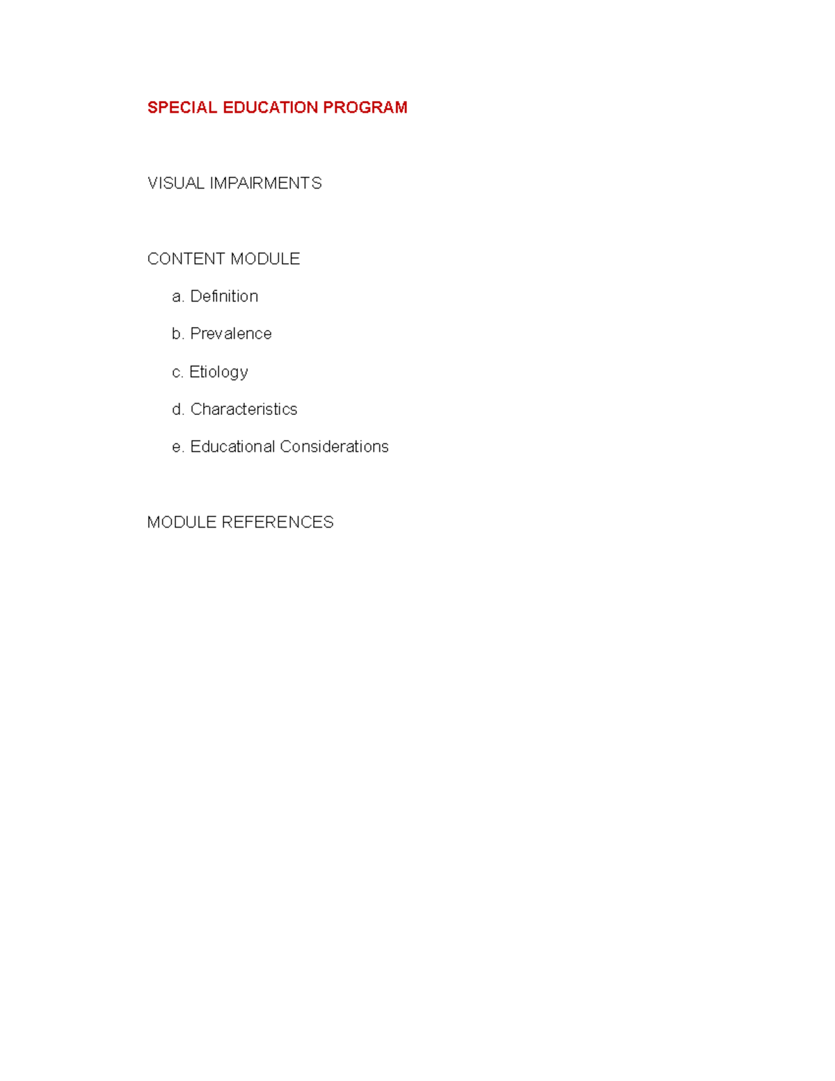 VI Course Notes - SPECIAL EDUCATION PROGRAM VISUAL IMPAIRMENTS CONTENT ...
