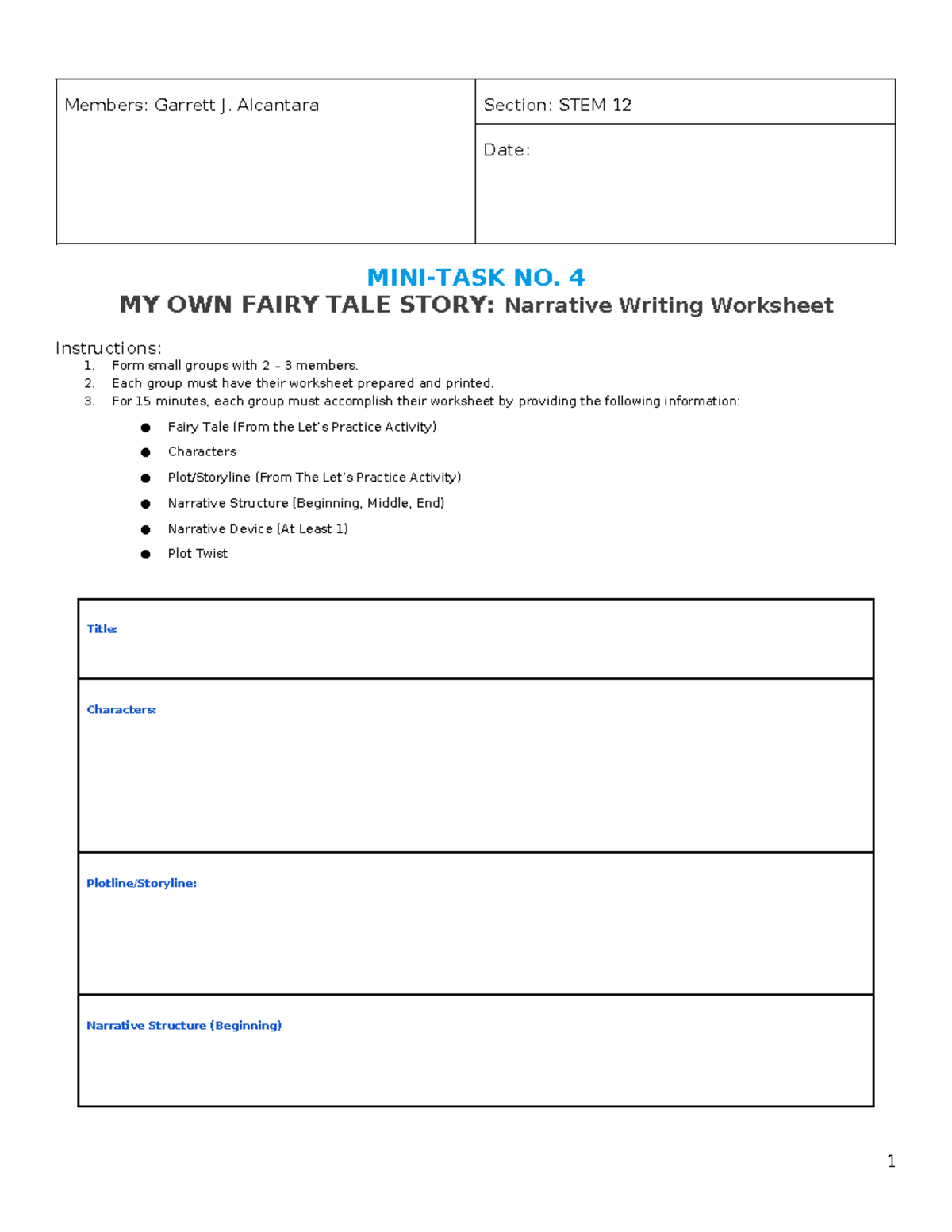 Mini Task 4 Worksheet 1 - Members: Garrett J. Alcantara Section: STEM ...
