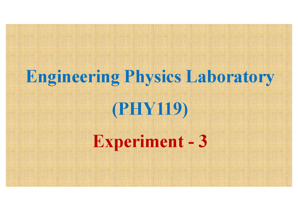 Experiment No 3 Newton rings For students - Engineering Physics ...