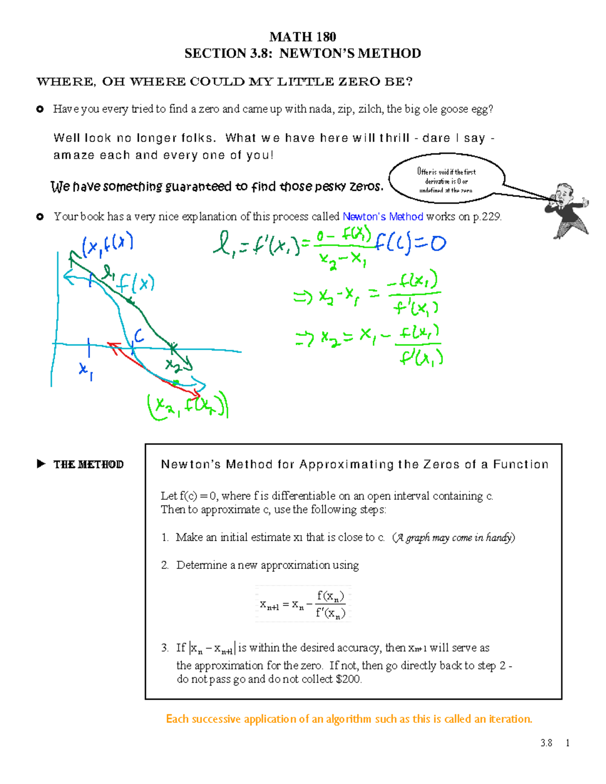 Lesson 3.8 Calc 2 - 3 1 MATH 180 SECTION 3: NEWTON’S METHOD where, oh ...