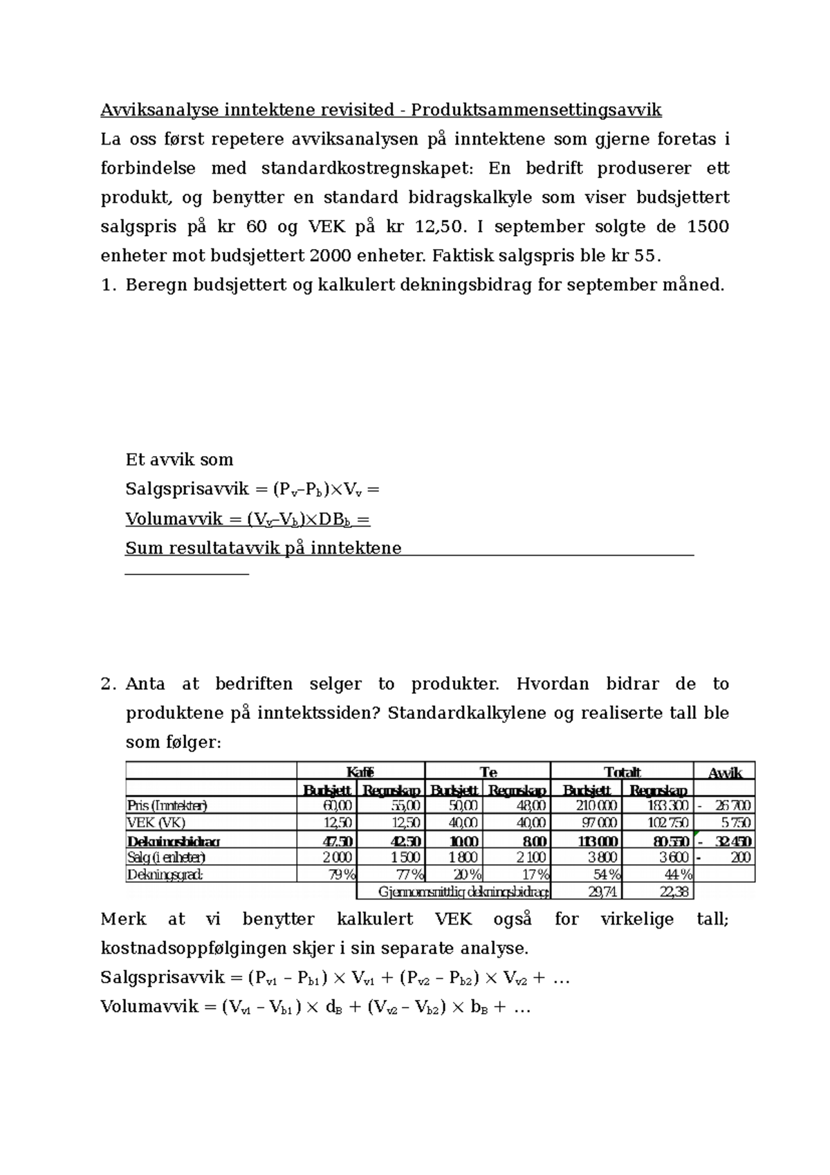5) Avviksanalyse revisited Blackboard(1) - Avviksanalyse inntektene ...